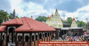 Kolhapur Mahalakshmi Temple Online Darshan Booking 2026 – E-Pass, Seva ...