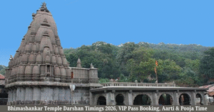Bhimashankar Temple Darshan Timings 2026, VIP Pass Booking, Aarti ...